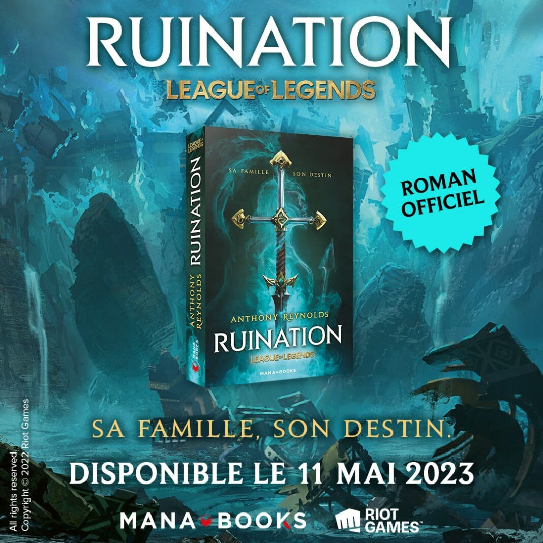 Ruination, League of Legends, fait son entrée chez Mana Books - Vonguru
